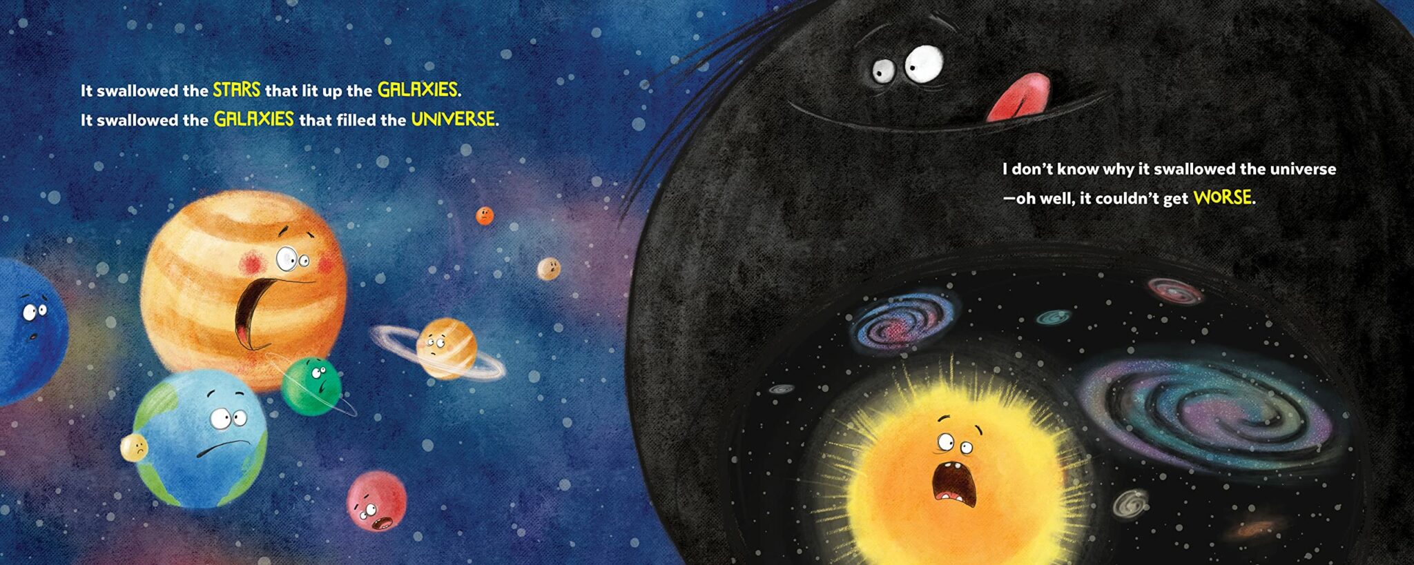 There Was a Black Hole That Swallowed the Universe Paperback Book
